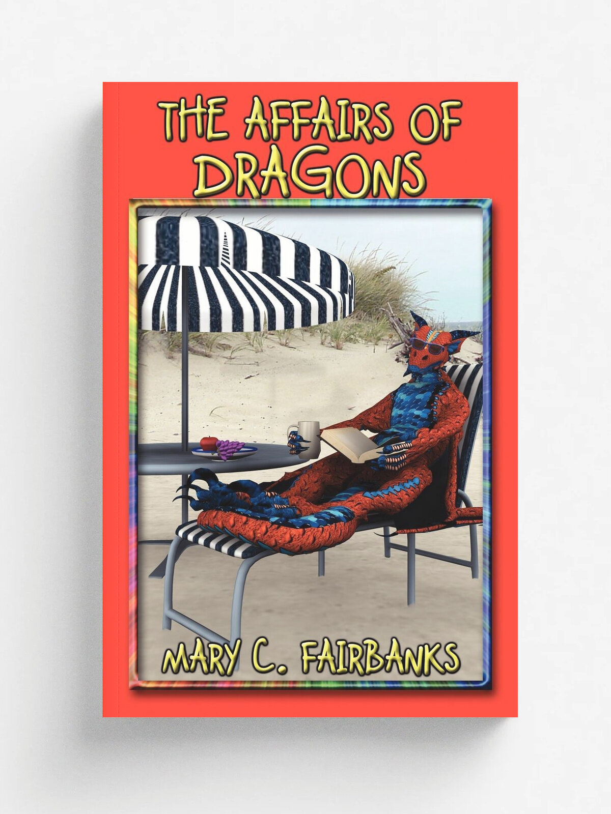 The Affairs of Dragons