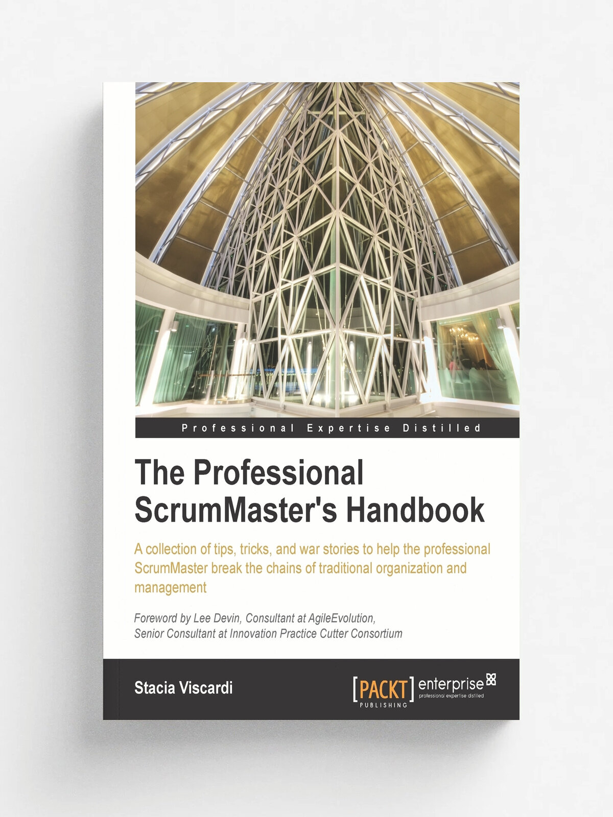 The Professional Scrummaster's Handbook