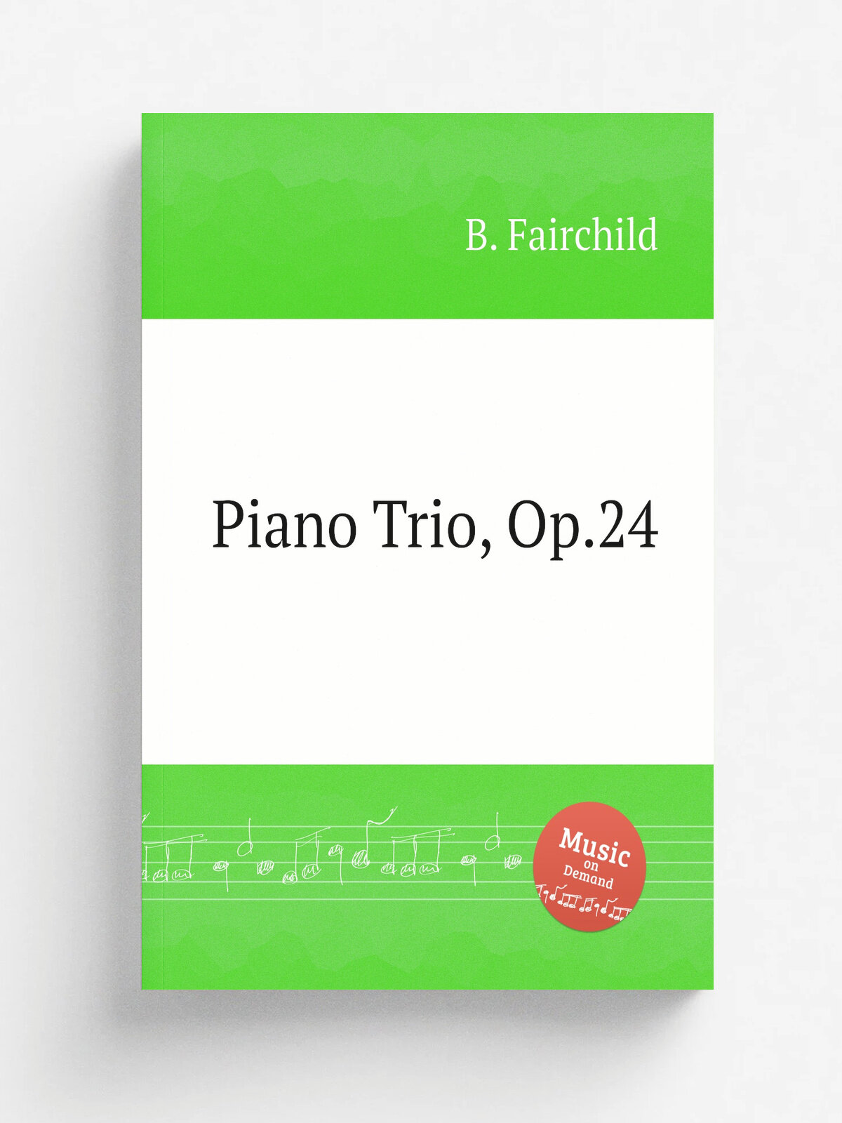 Piano Trio, Op.24 | B. Fairchild | Репринт