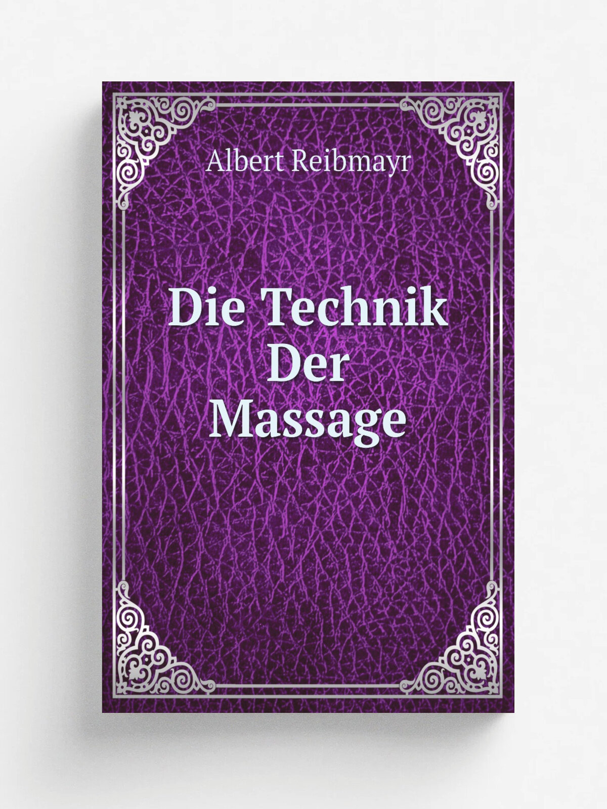 Die Technik Der Massage