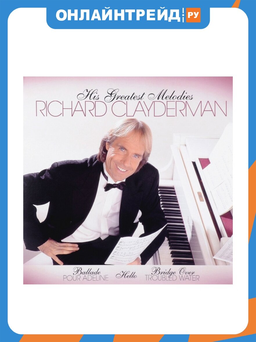 Виниловая пластинка Zyx Music Richard Clayderman - His Greatest Melodies