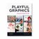 Playful Graphic