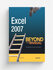 Excel 2007. Beyond the Manual