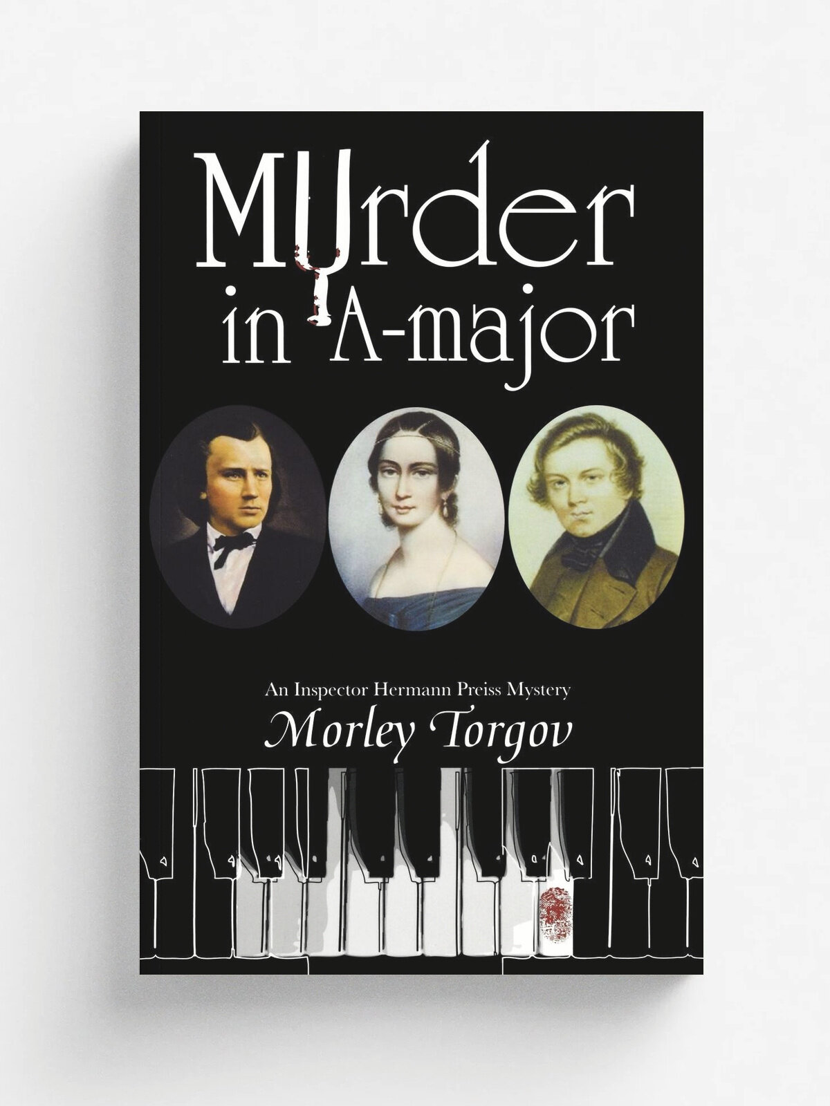 Murder in A-Major. An Inspector Hermann Preiss Mystery