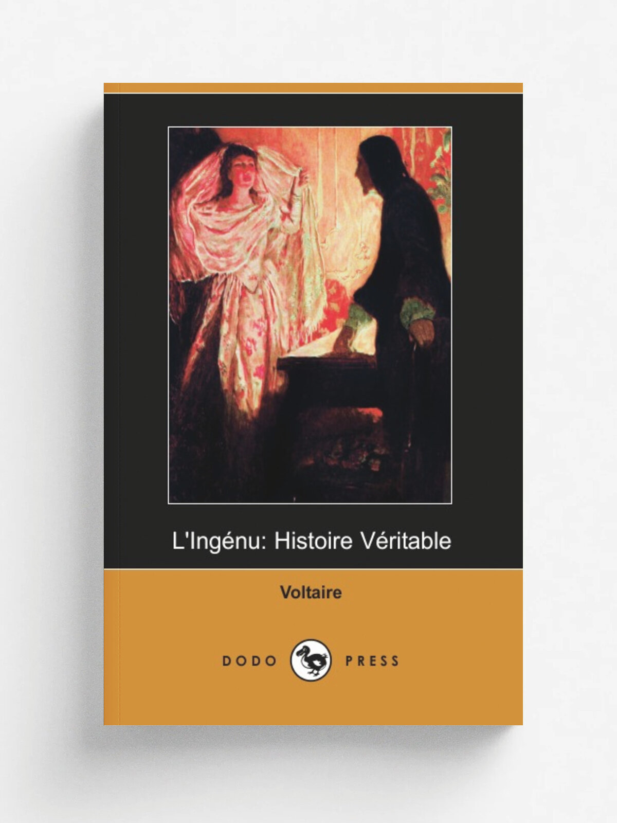 L'Ingenu. Histoire Veritable (Dodo Press)