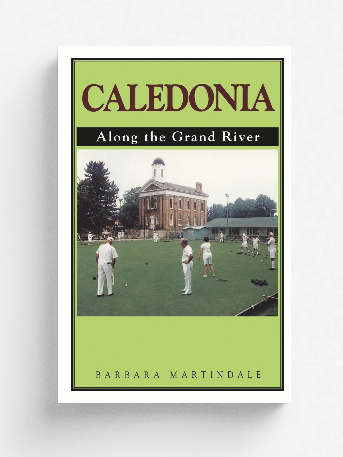 Caledonia. Along the Grand River