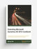 Extending Microsoft Dynamics Ax 2012 Cookbook
