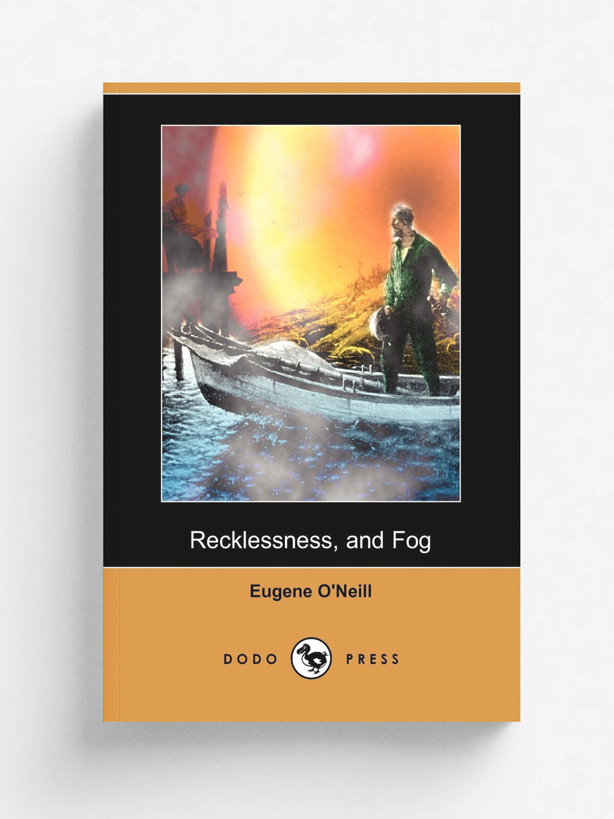 Recklessness, and Fog (Dodo Press)
