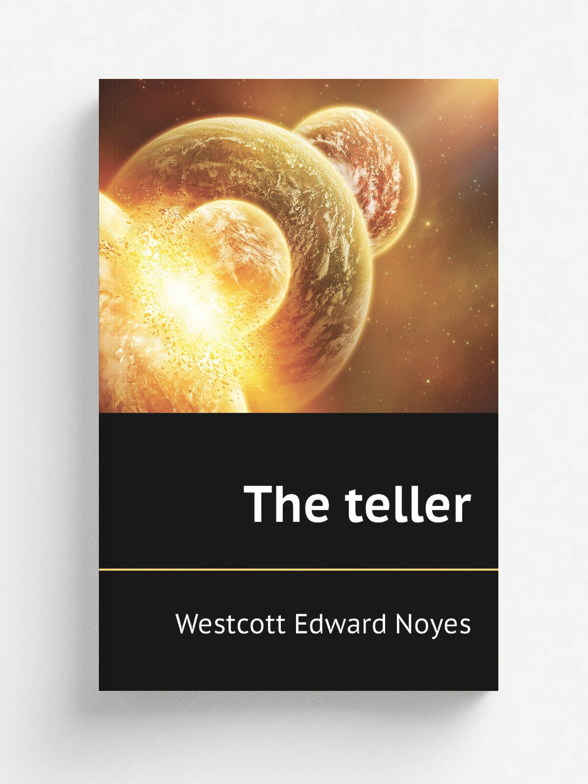 The teller | Westcott Edward Noyes | Репринт