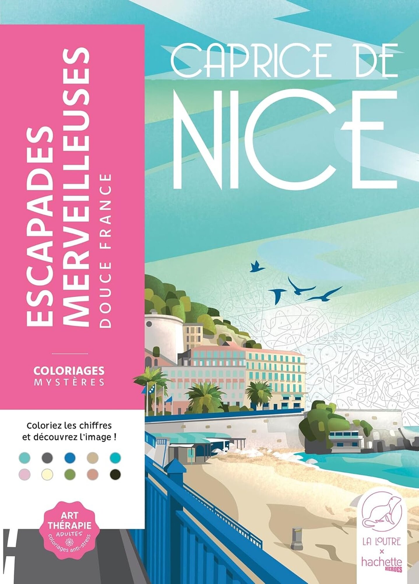 Раскраска по номерам Coloriages mysteres - Escapades merveilleuses - Douce France, 112стр. - 2017093521