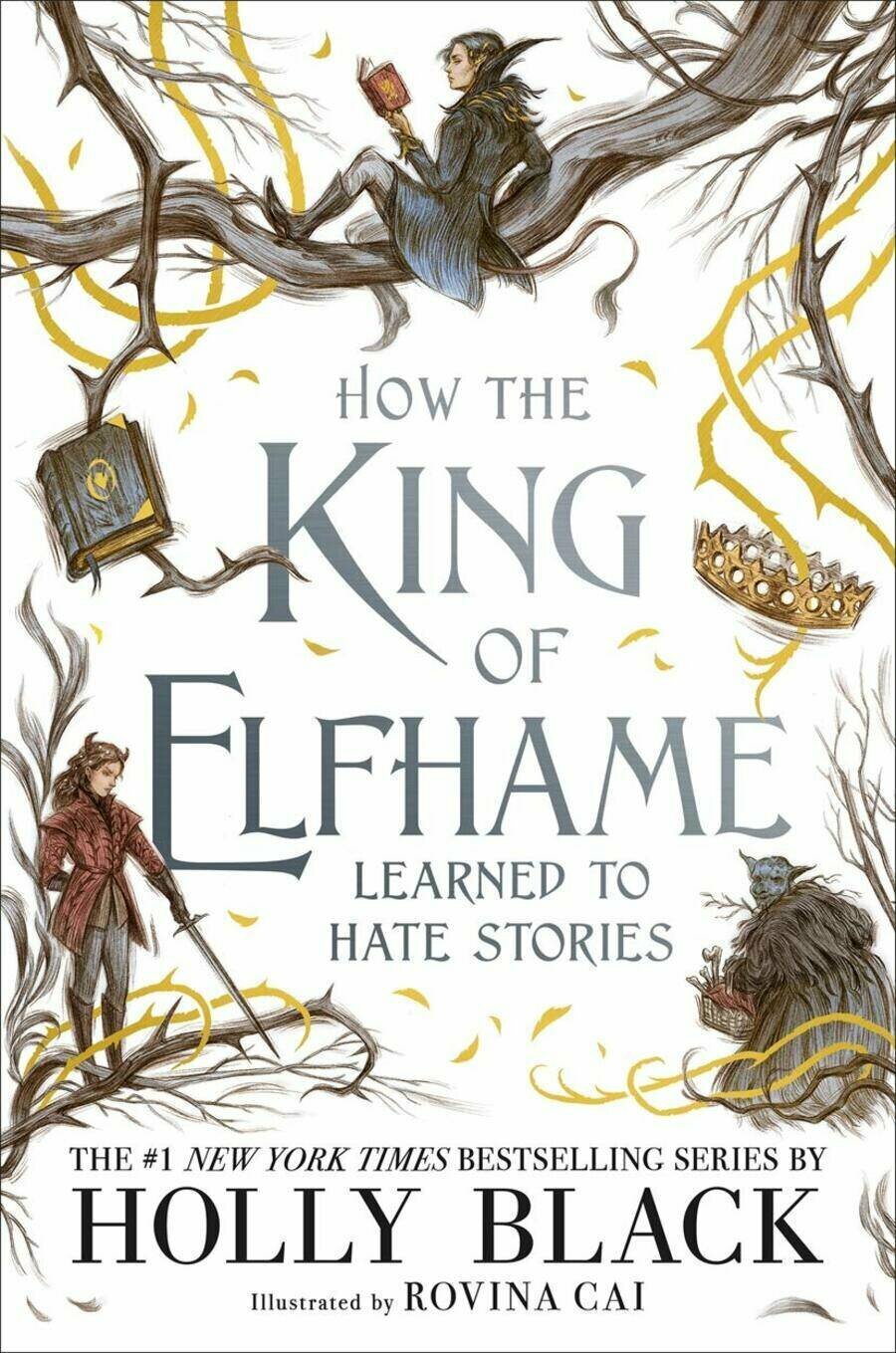 Holly Black. How the King of Elfhame Learned to Hate Stories (Holly Black) Как король Эльфхейма научился ненавидеть истории (Холли Блэк)/ Книги на