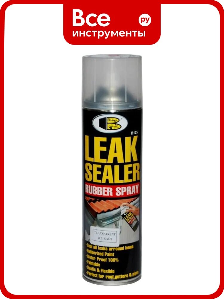 Гидроизолирующая мастика LEAK SEALER прозр. 600 Мл Bosny B125