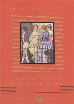 Little women and good wives. Alcott L. M.