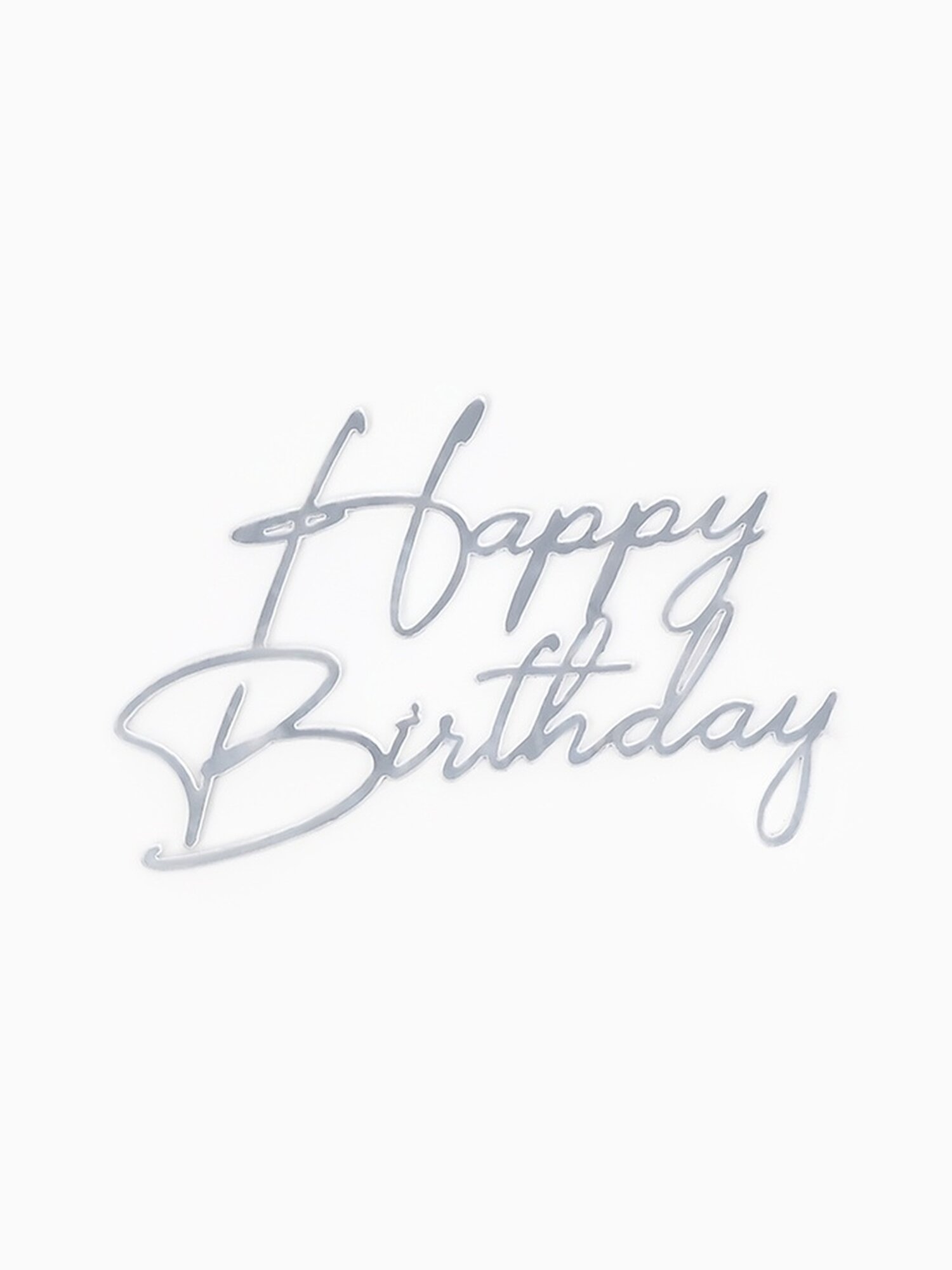 Топпер для торта "Happy Birthday " акрил, цвет серебро 10976682