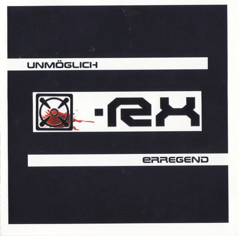 Компакт-диск [X]-RX — Unmoglich Erregend (RU)(CD)