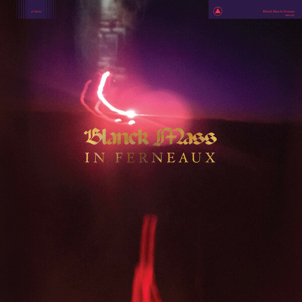 BLANCK MASS In Ferneaux (LP)
