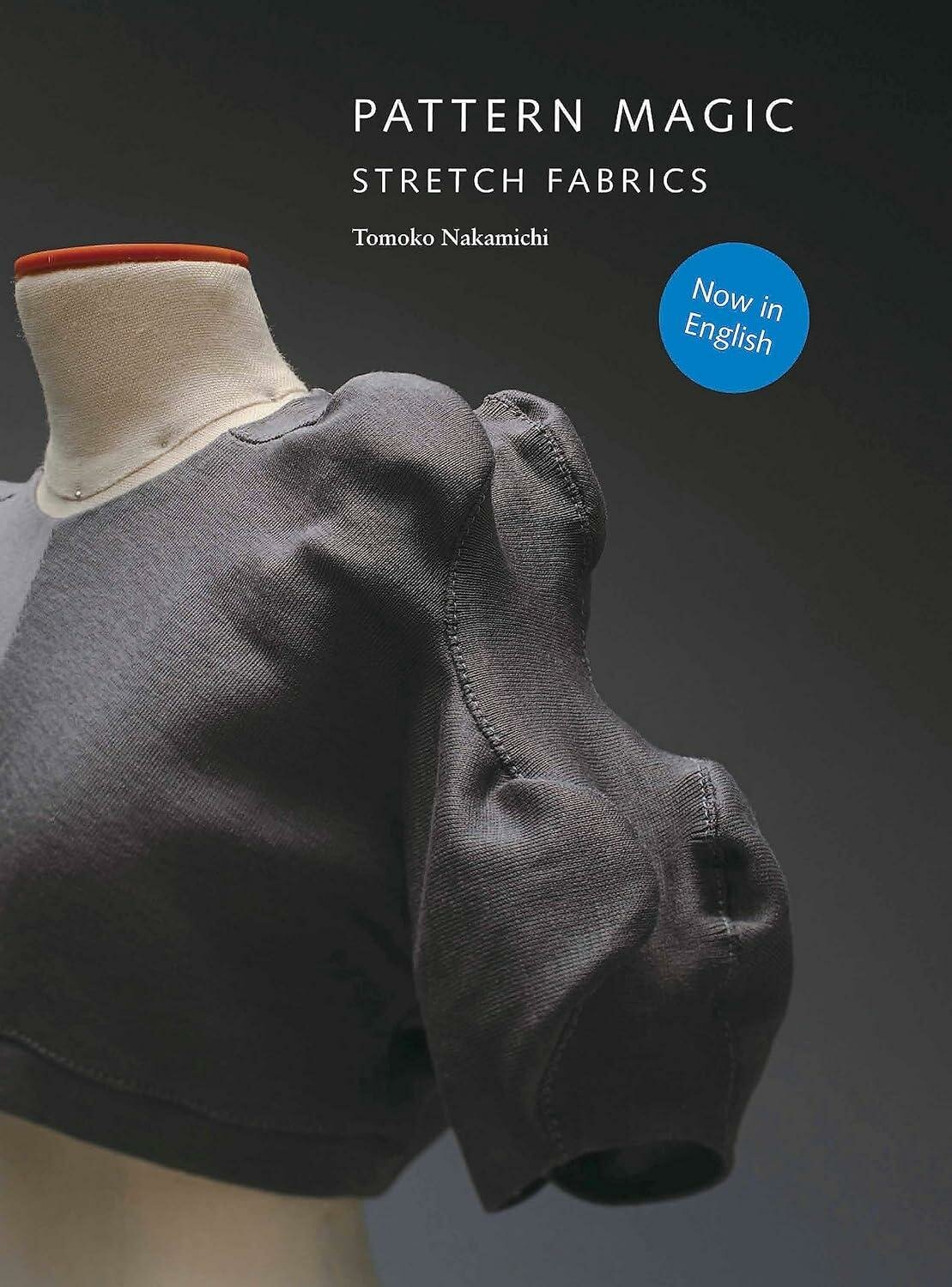 Pattern Magic: Stretch Fabrics