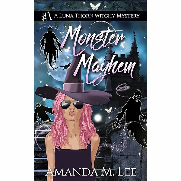 Monster Mayhem (A Luna Thorn Witchy Mystery Book 1)，Reprinted paperback book