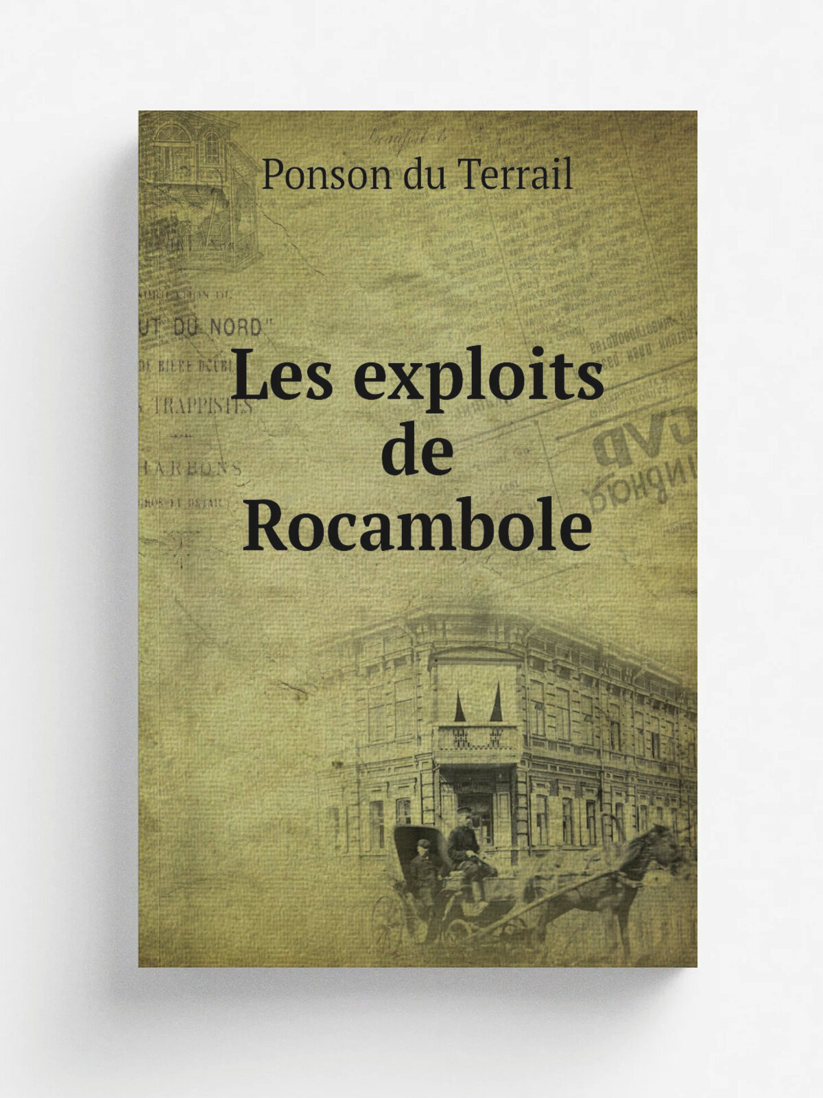 Les exploits de Rocambole | Ponson du Terrail | Репринт