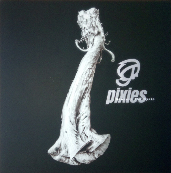Pixies - Beneath The Eyrie - новая виниловая пластинка