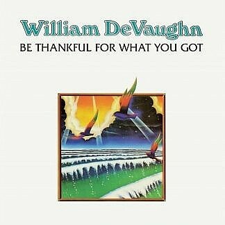 William Devaughn - Be Thankful For What You Got - 50th Anniversary