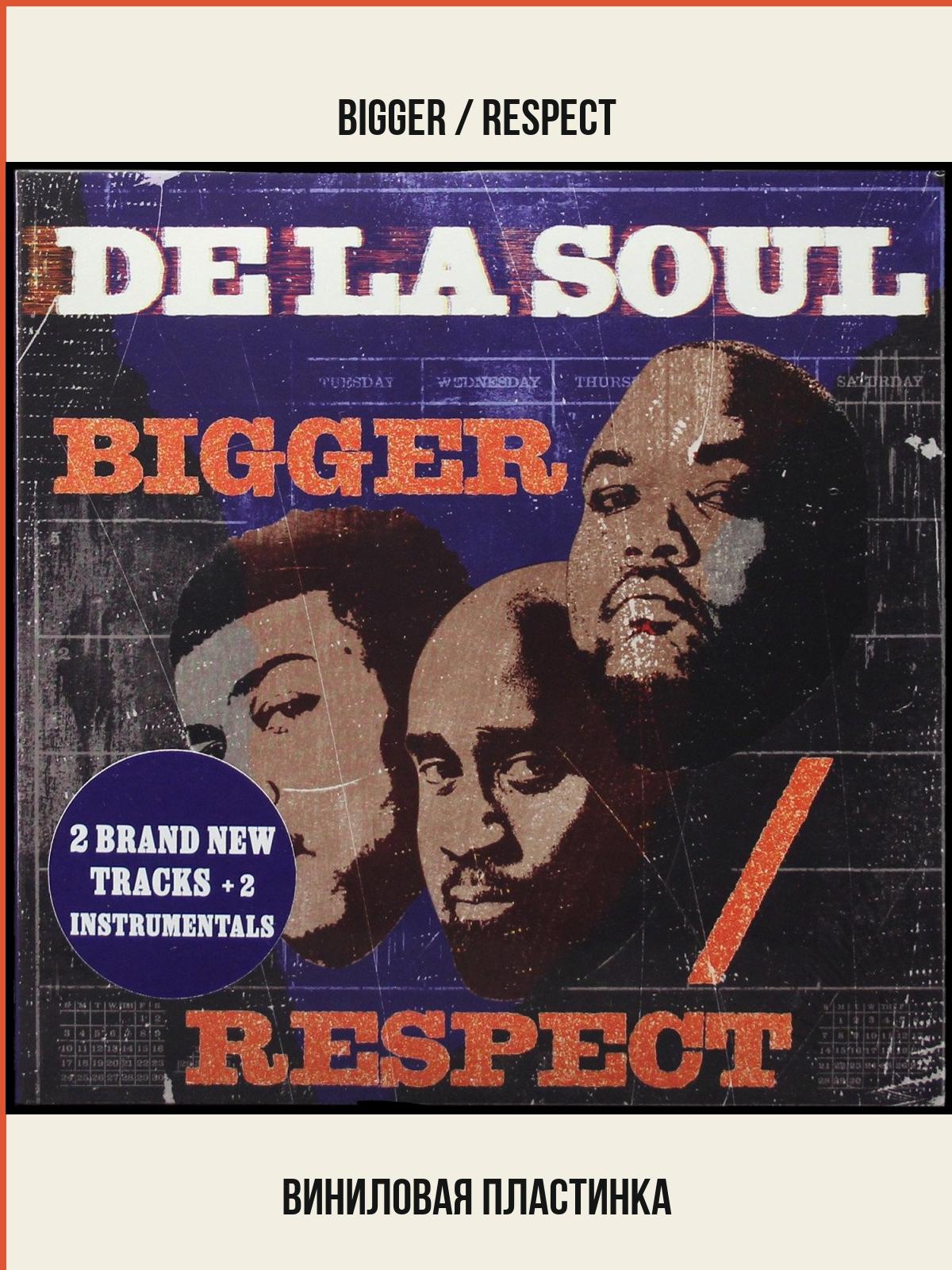 Виниловая пластинка BMG De La Soul – Bigger / Respect