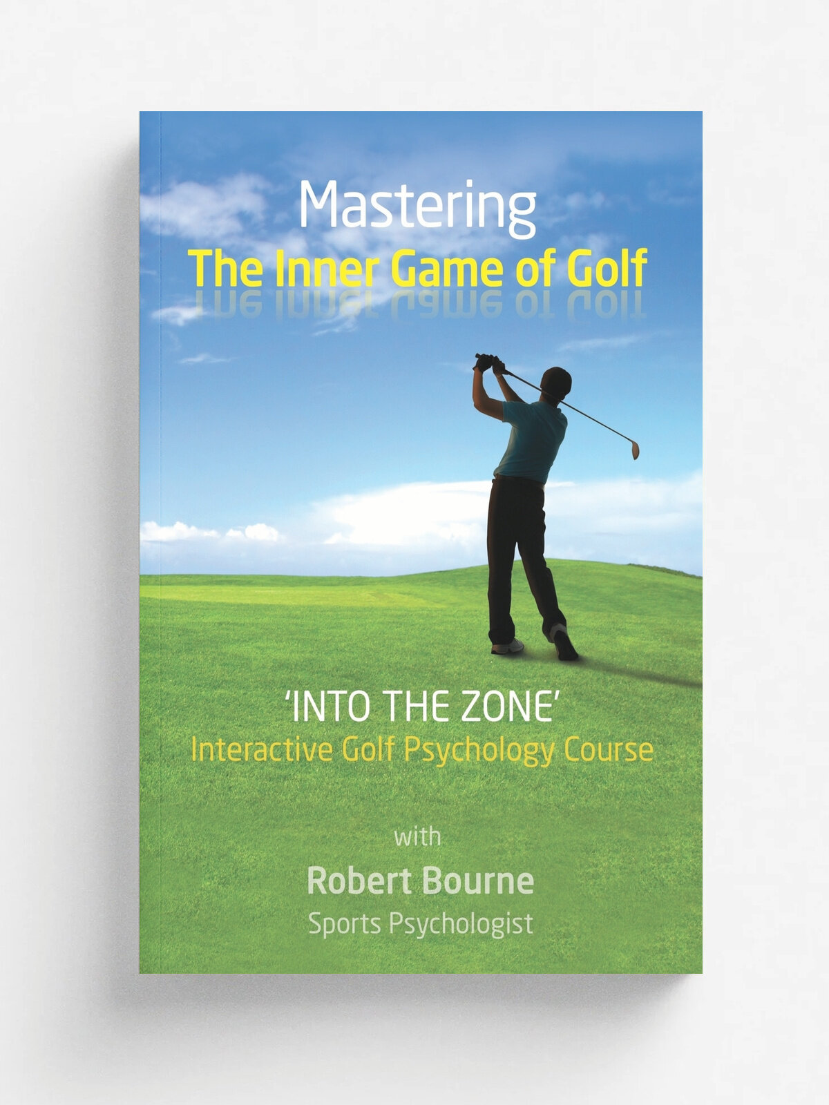 Mastering The Inner Game of Golf
