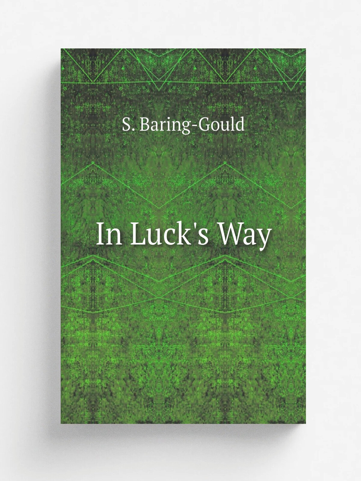 In Luck's Way