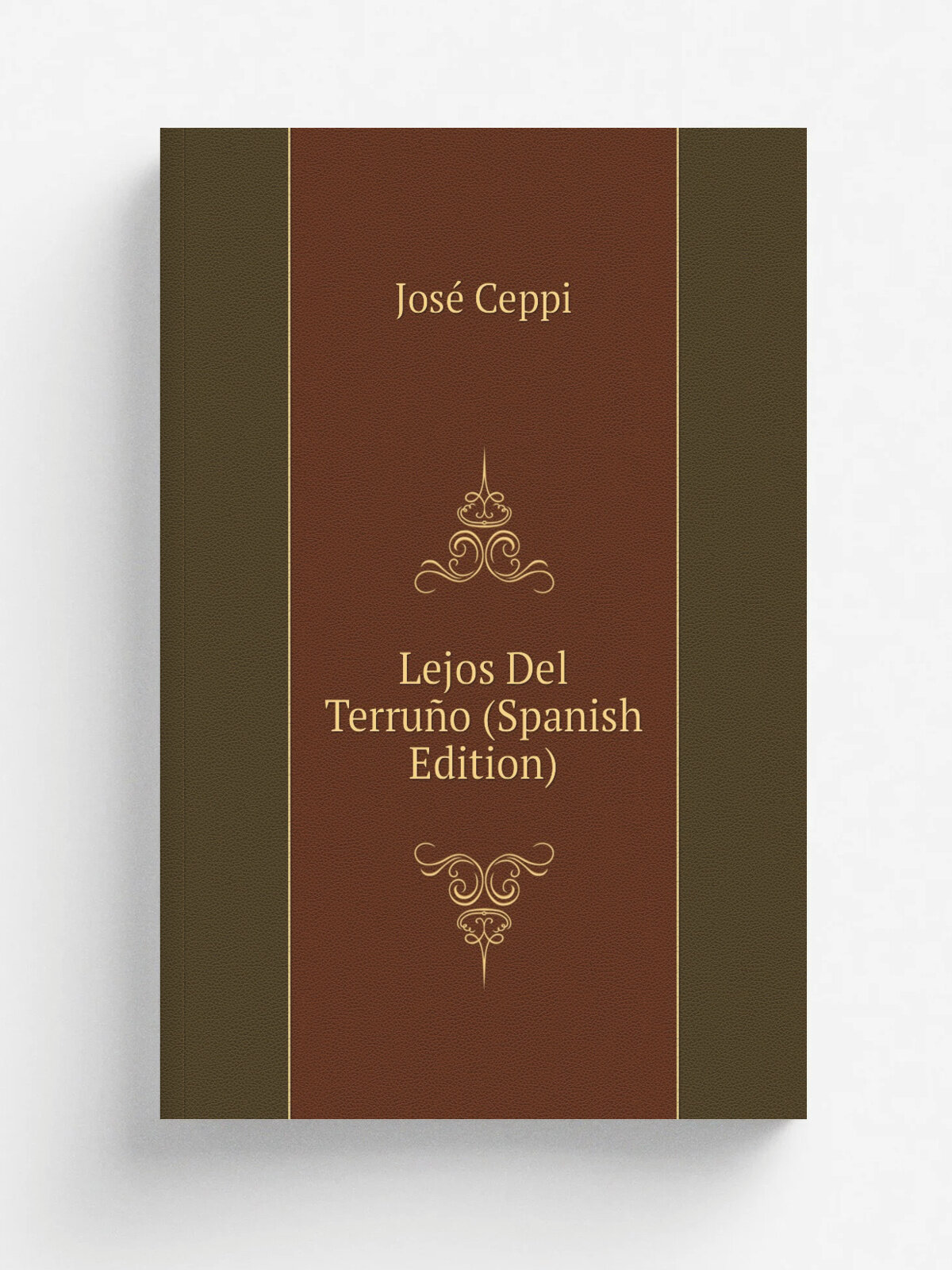 Lejos Del Terru.o (Spanish Edition) | Jos. Ceppi | Репринт