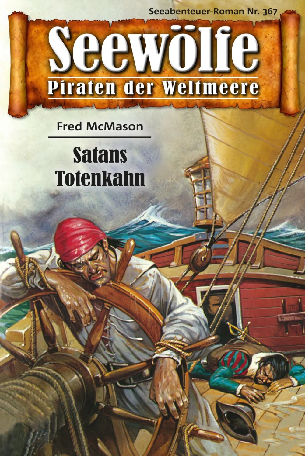 Seewölfe - Piraten der Weltmeere 367 [Цифровая книга]