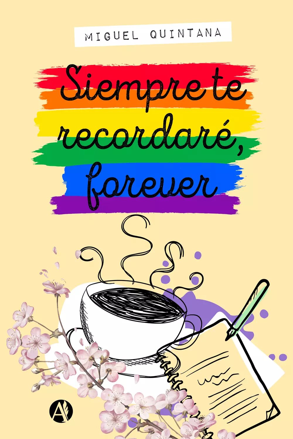 Siempre te recordaré, forever [Цифровая книга]