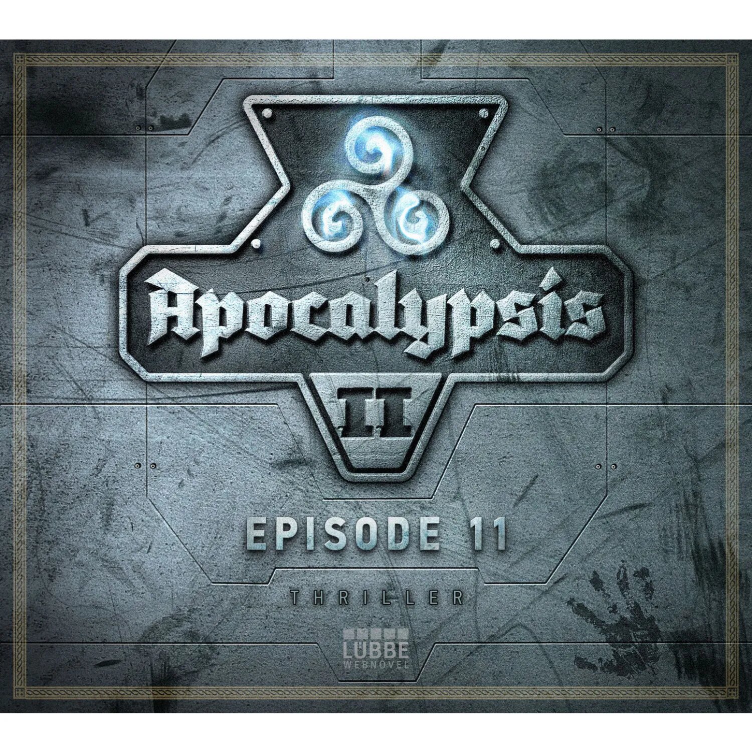 Apocalypsis Staffel II - Episode 11: Das tiefe Loch [Аудиокнига]