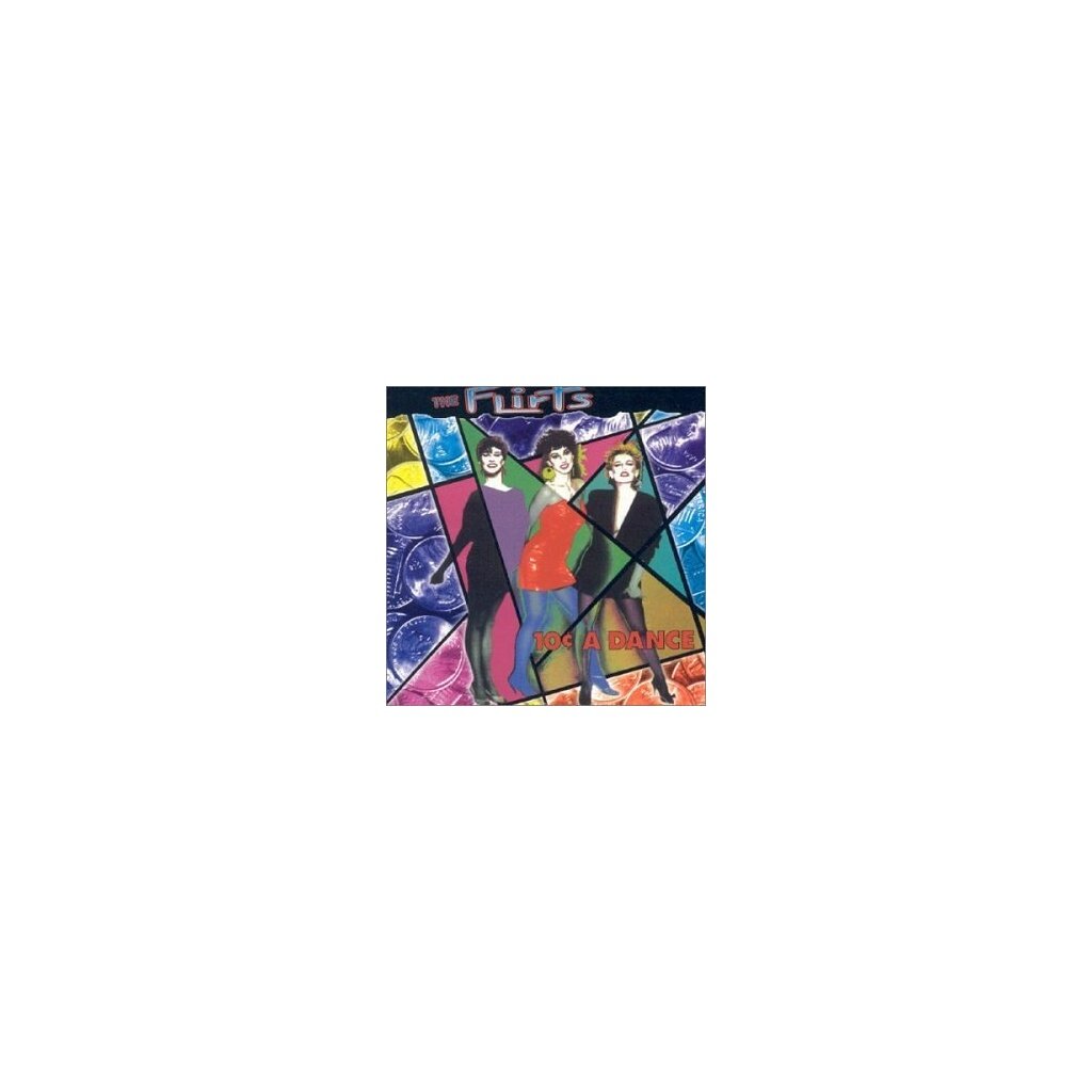 Диск FLIRTS: 10 cents a dance (1 CD)