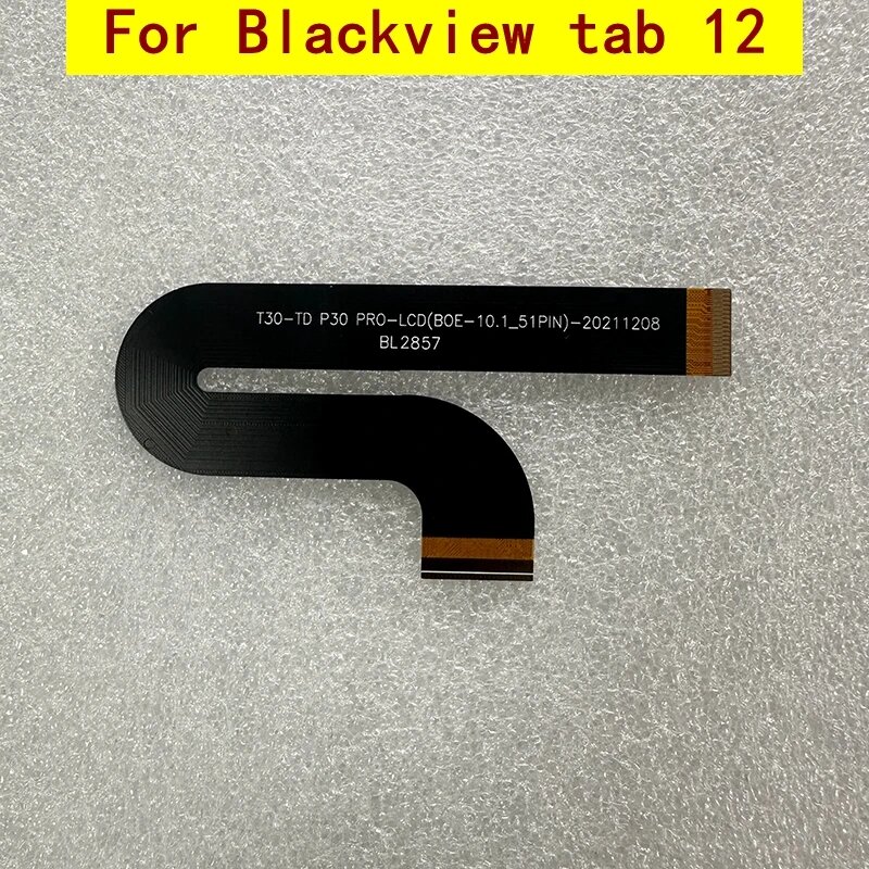 Оригинальный Blackview Tab 5 Tab 6 Tab 12 ЖК-экран для передачи FPC, материнская плата, ленточный гибкий кабель, сменные аксессуары для FPC