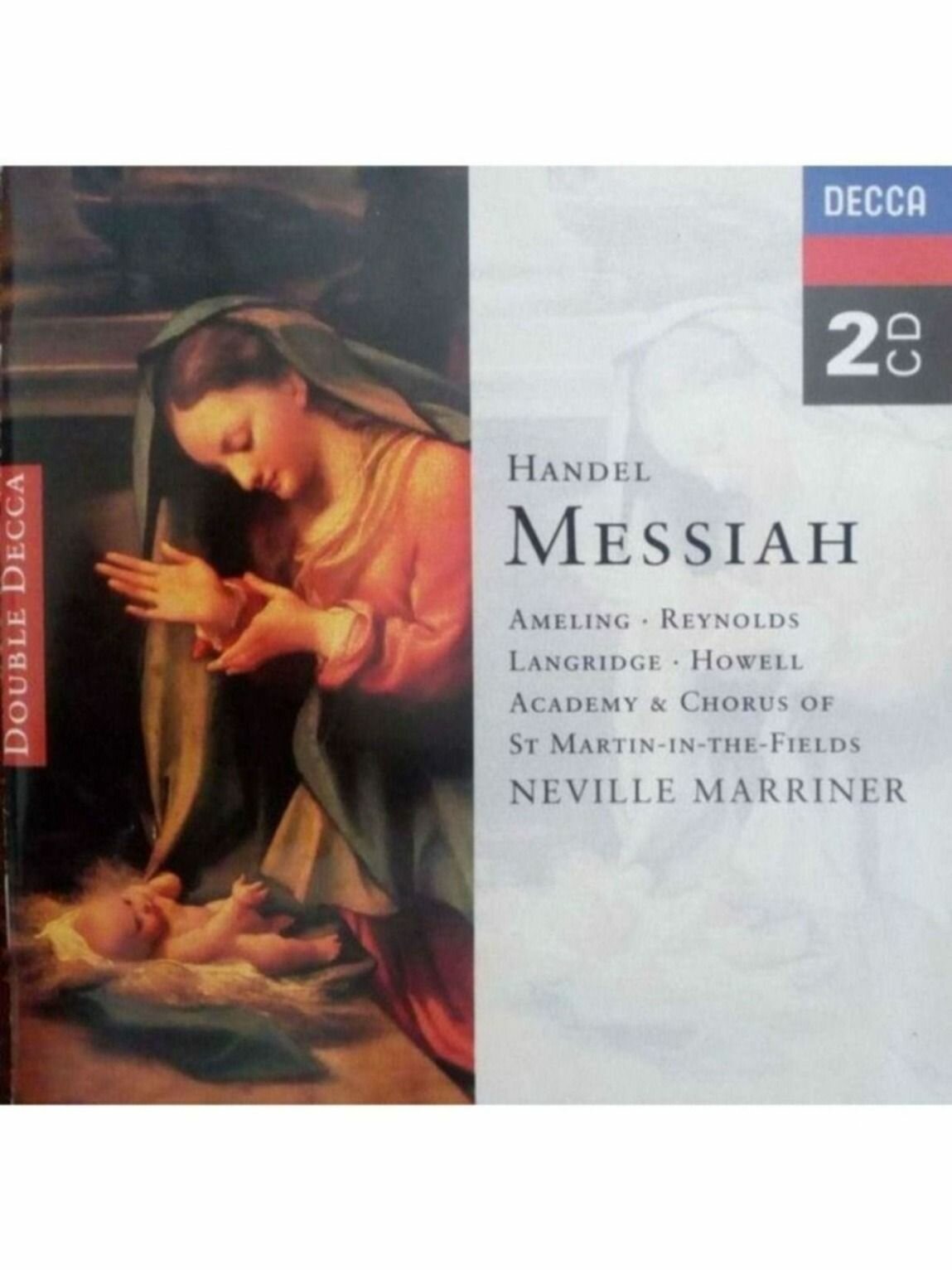Музыка CD Handel , Elly Ameling, Anna Reynolds, Philip Langridge, Gwynne Howell, Academy & Chorus Of St Martin In The Fields, Neville Marriner Meiah .