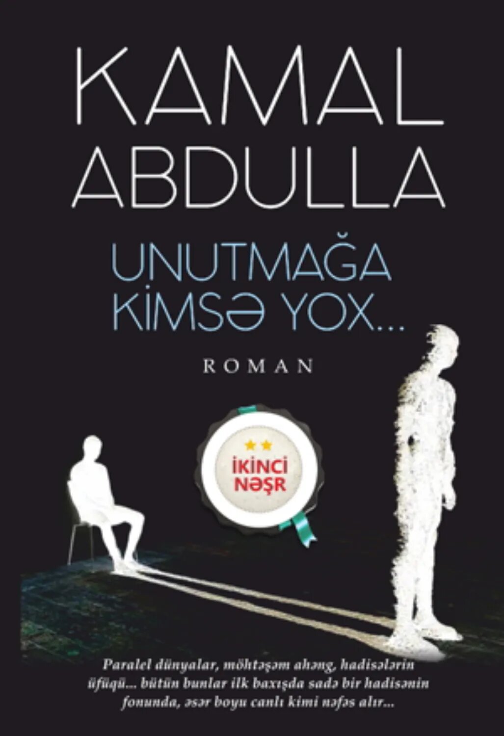 Unutmağa kimsə yox [Цифровая книга]