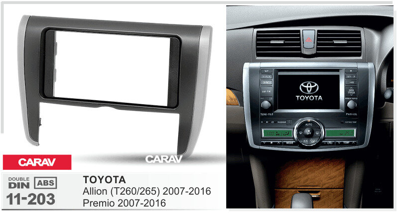 Переходная рамка 2-DIN для TOYOTA Allion (T260/265), Premio 2007-2016 CARAV 11-203