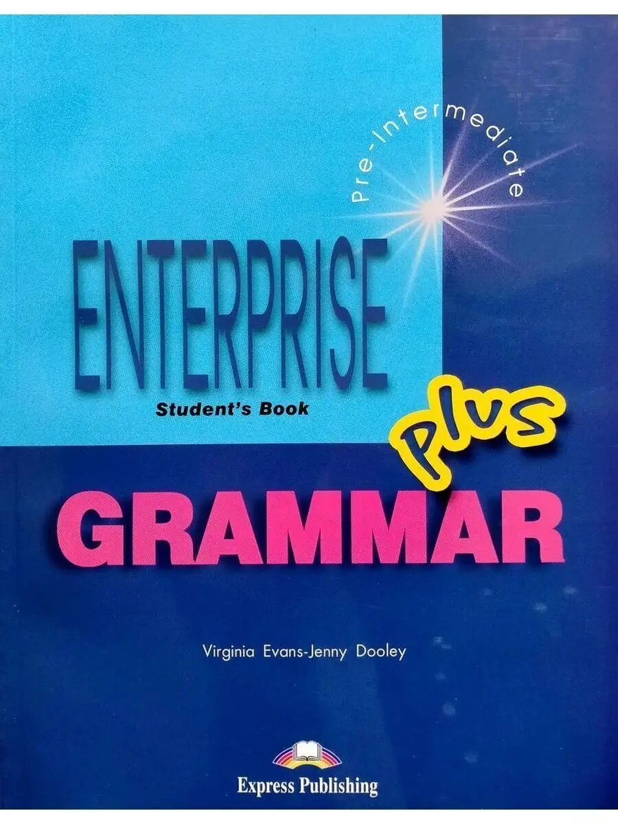 Enterprise 3 Plus Pre-Intermediate Grammar Student's Book | Express Publishing