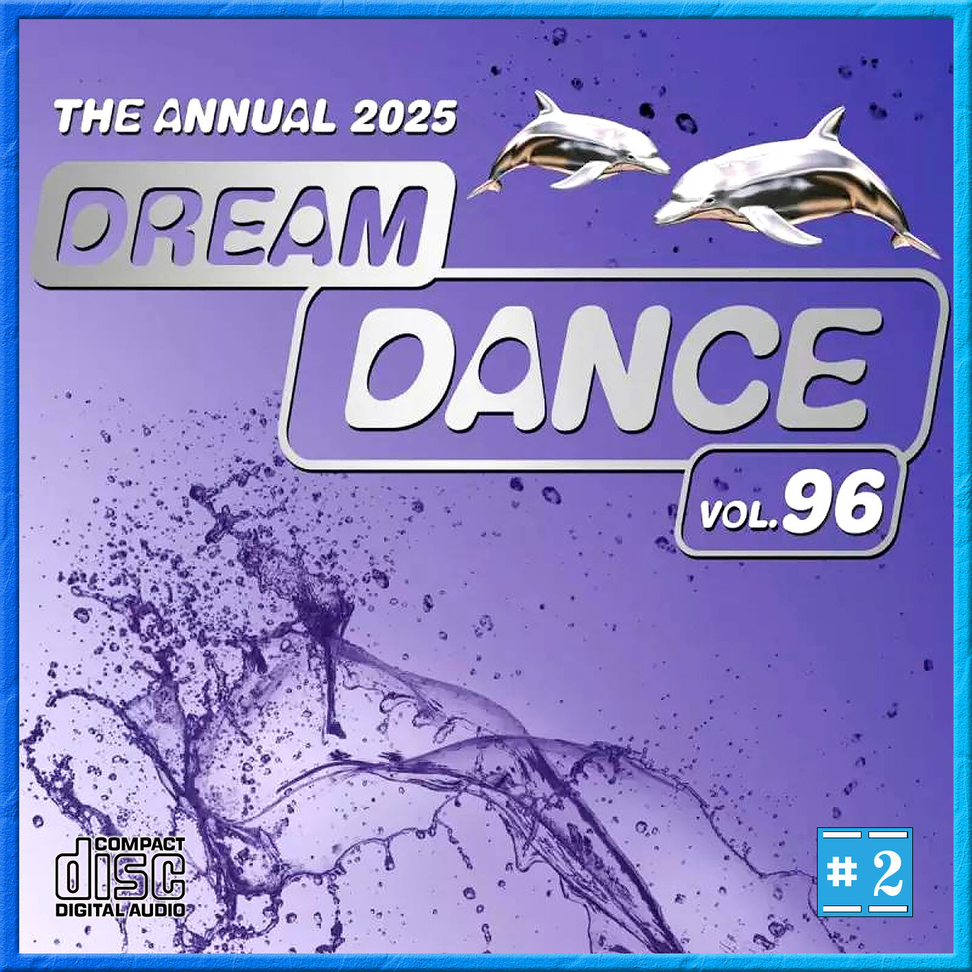 Dream Dance Vol 96 The Annual (2025-2) CD (запись на CD-R)
