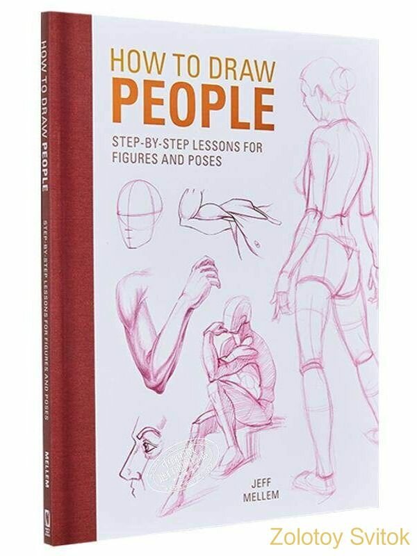 Книга Jeff Mellem "How To Draw People", артбук, на английском языке