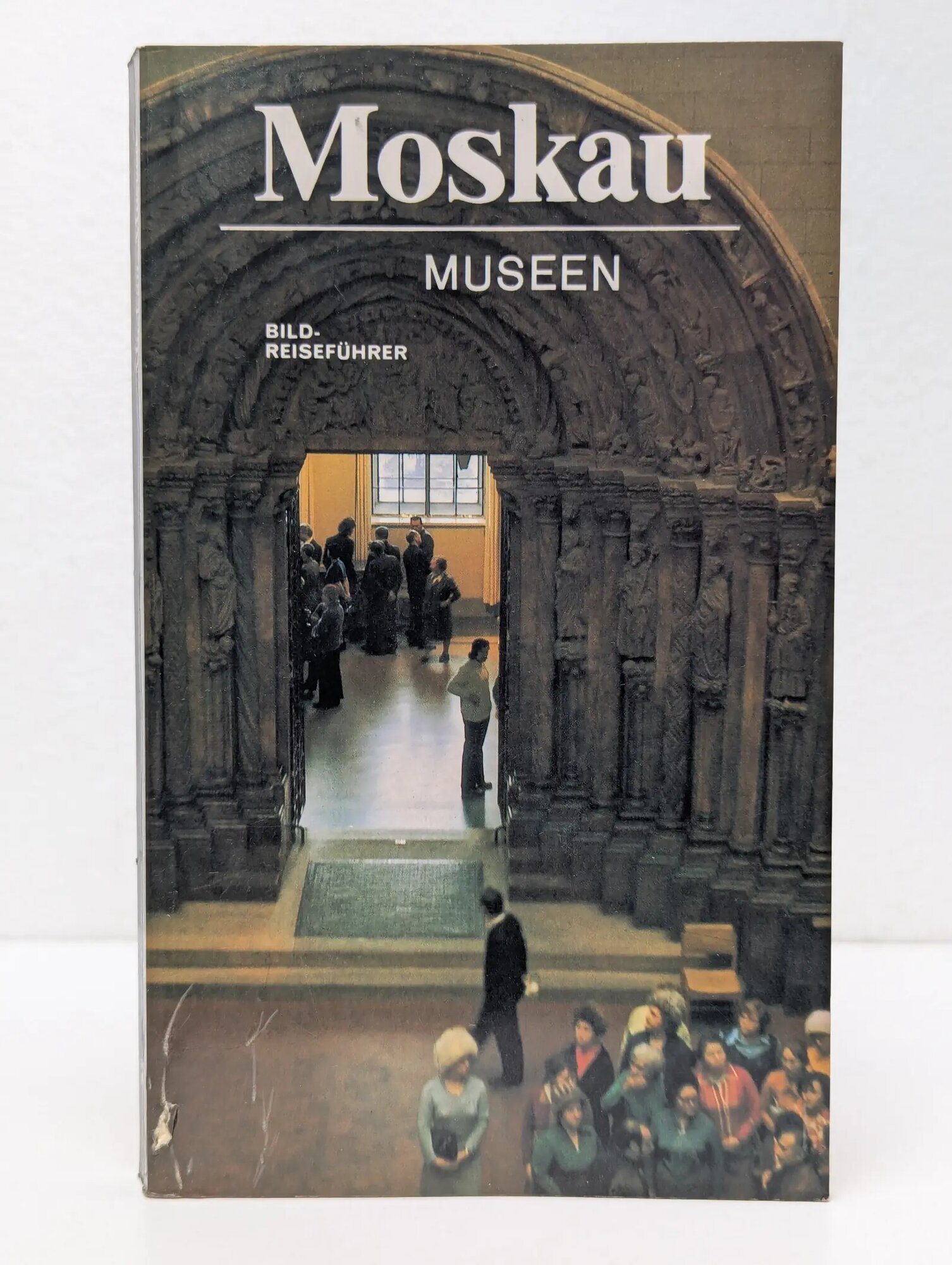 Moskau. Museen. Bild-Reisfuhrer Смирнова Маргарита 1979
