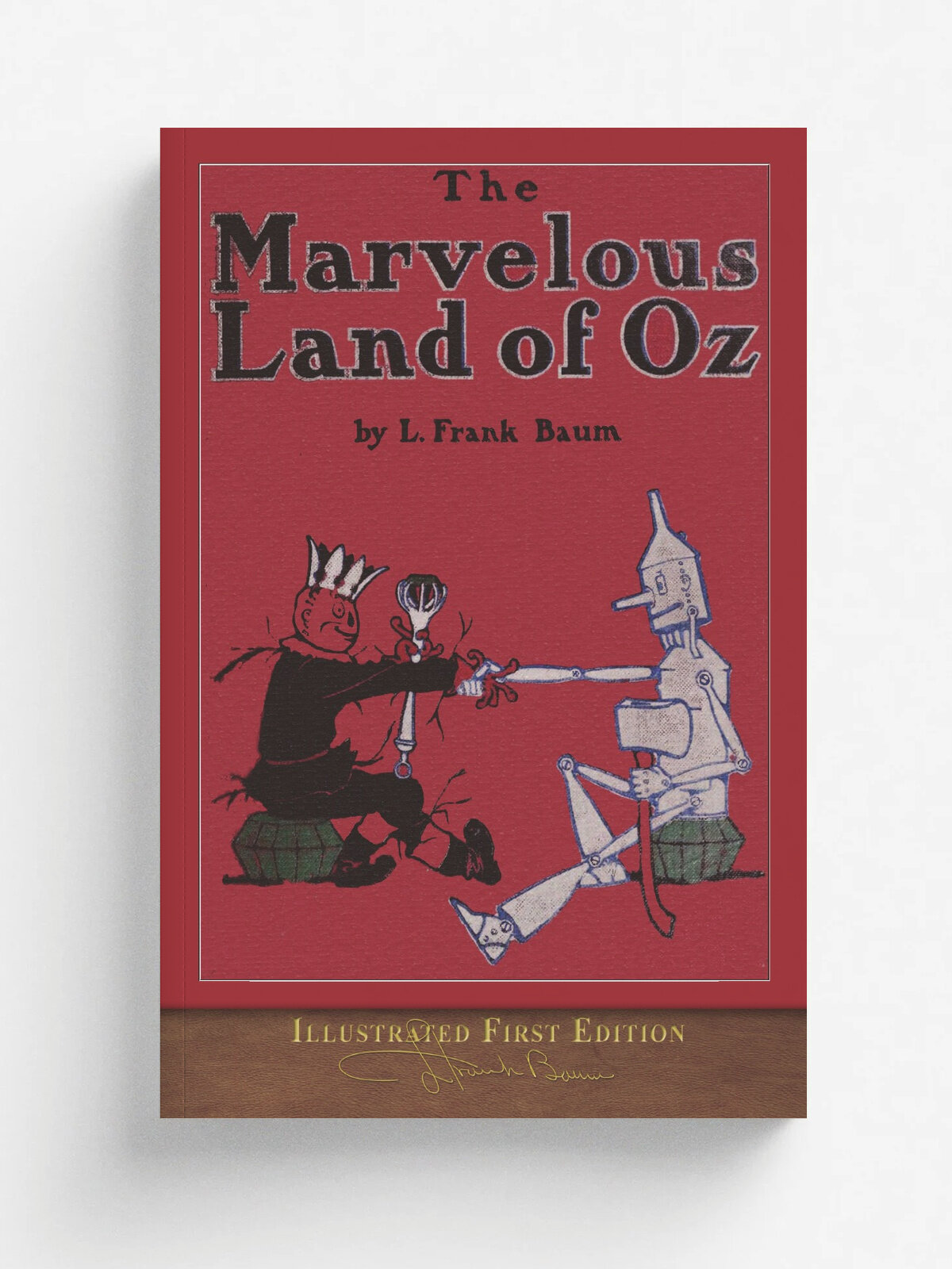 The Marvelous Land of Oz. Illustrated First Edition