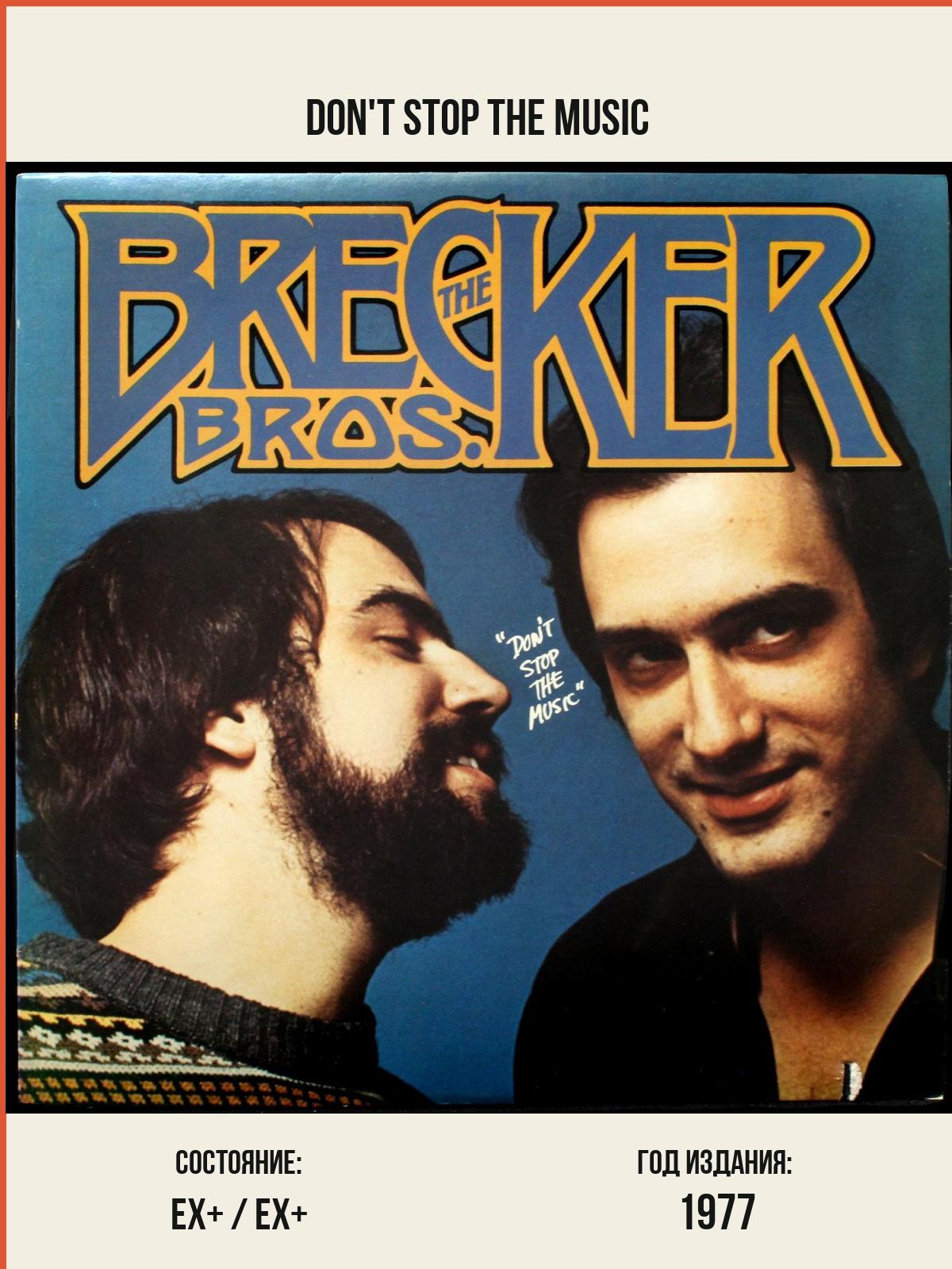 Виниловая пластинка Arista Brecker Brothers – Don't Stop The Music