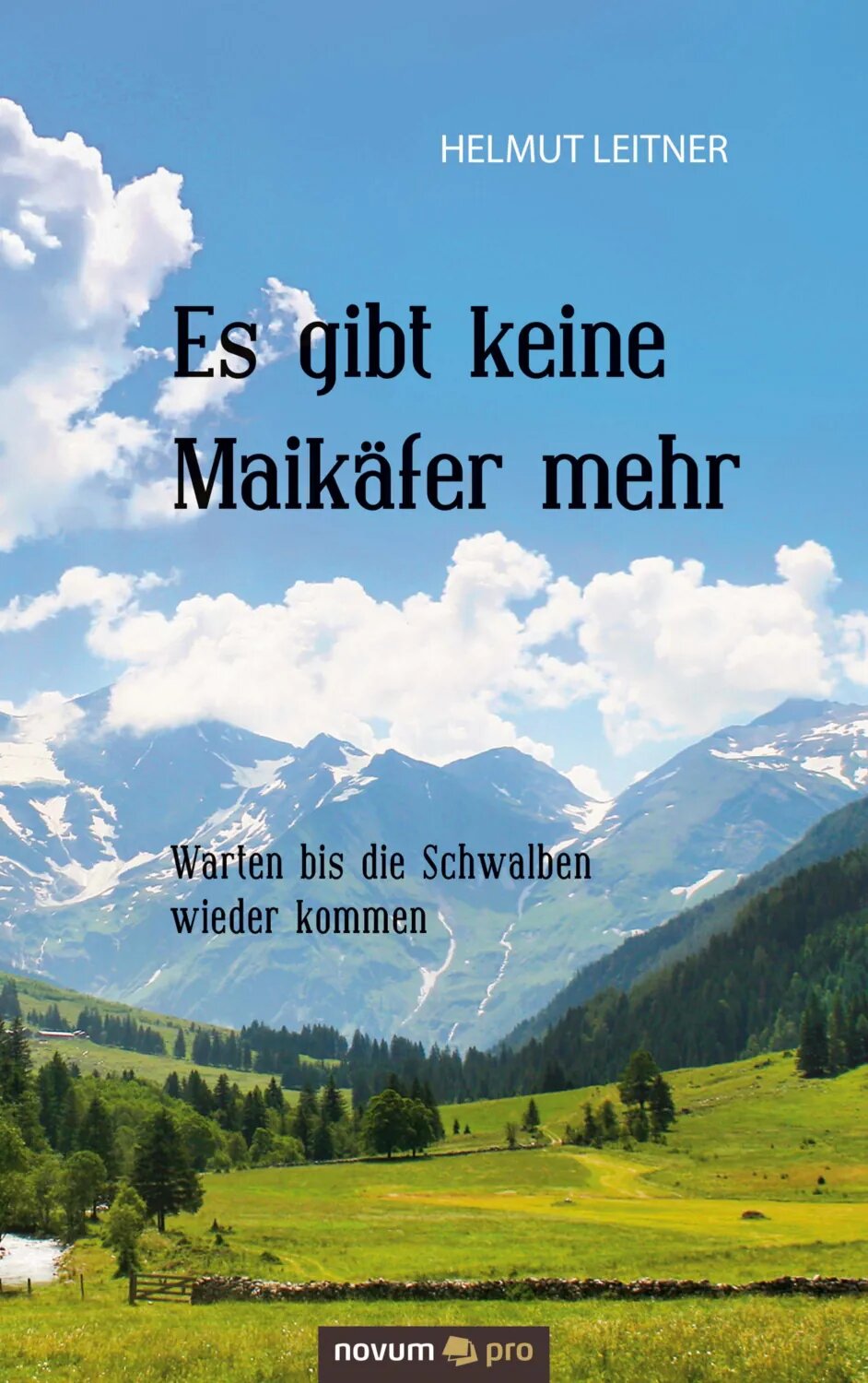 Es gibt keine Maikäfer mehr [Цифровая книга]
