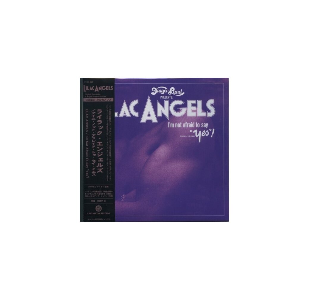 Диск Lilac Angels: I'm Not Afraid to Say Yes (1 CD)