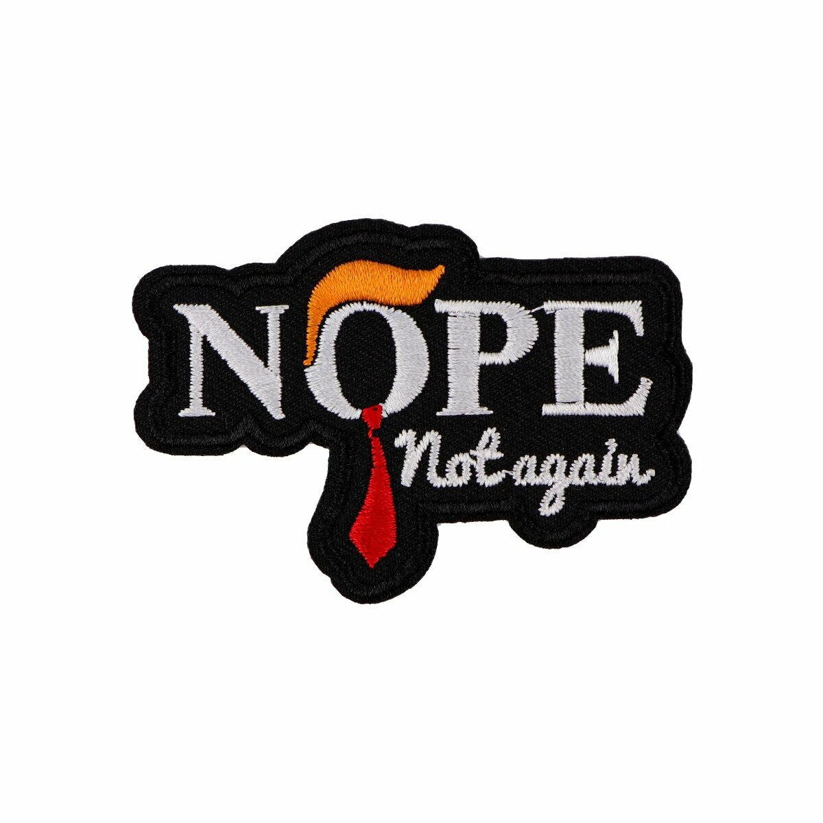 Нашивка "Nope Not Again" с вышивкой, черный