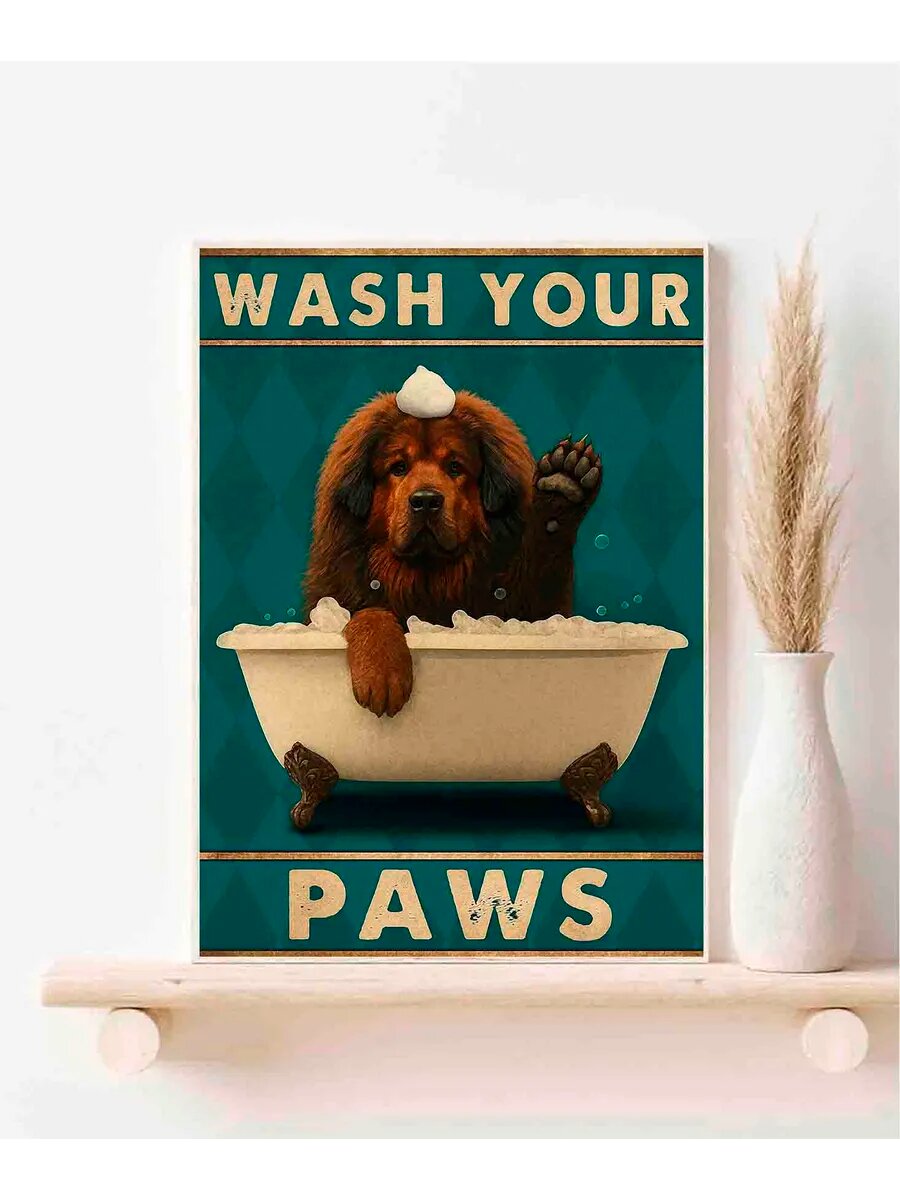Собака породы тибетский мастиф, Wash Your Paws, Плакат 30x42