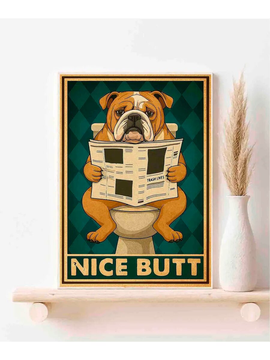 Бульдог-собака, Nice Butt, Плакат 30x42см