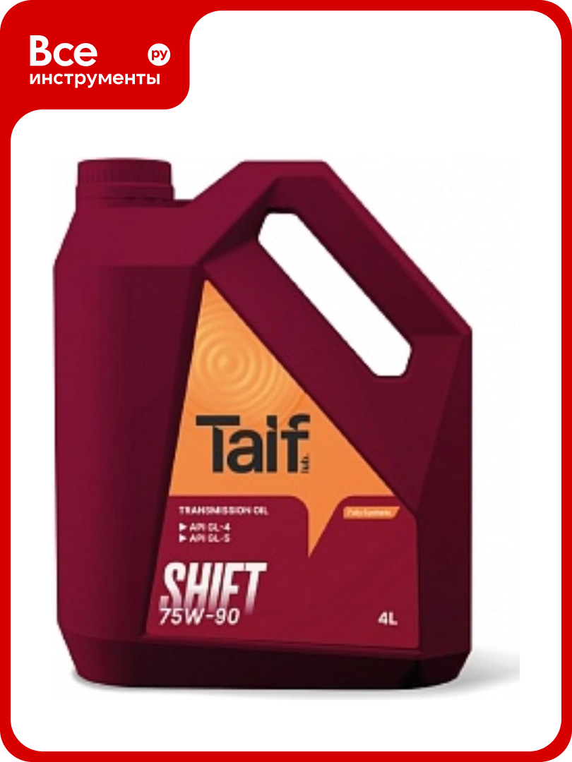 Трансмиссионное масло Taif TAIF SHIFT GL-4/GL-5, 75W-90, 4 л 214042