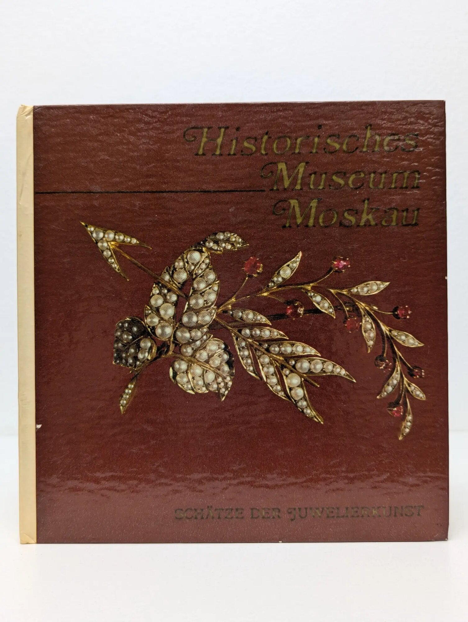 Schatze der Juwelierkunst. Historisches Museum Moskau Постникова-Лосева М. М, Платонова Н. Г, Ульянова Б. Л. (сост.) 1985